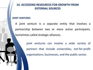 starting up the venture, launching, growing, and ending. بدء المشروع ...