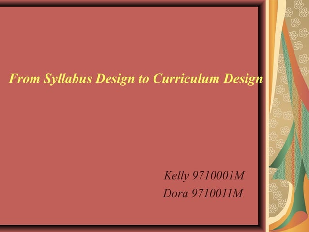 Unit 1 From syllabus design to curriculum design | PPT