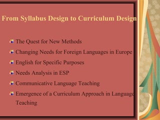 Unit 1 From syllabus design to curriculum design | PPT | Education