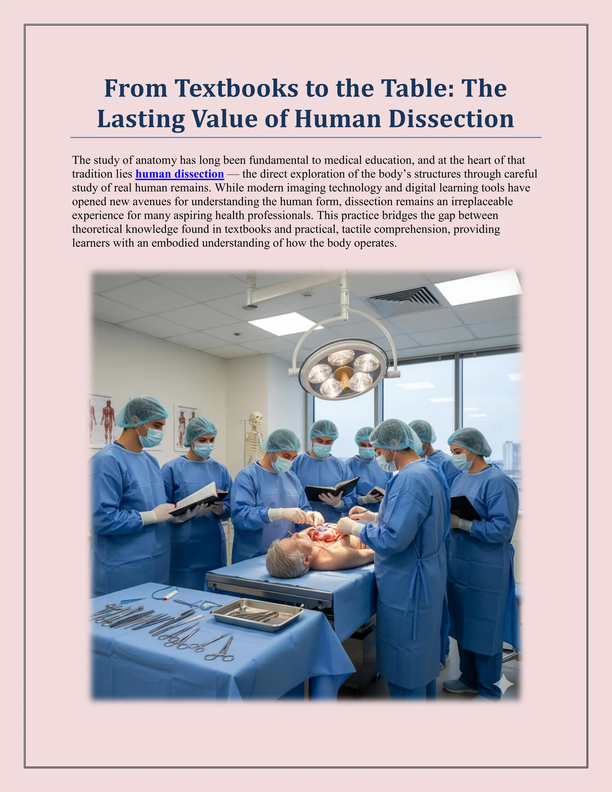 From Textbooks to the Table: The Lasting Value of Human Dissection | PDF