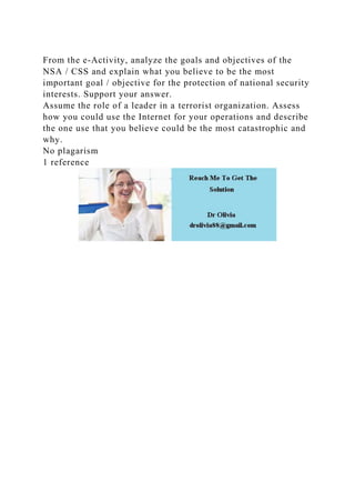 From the e-Activity, analyze the goals and objectives of the NSA C.docx