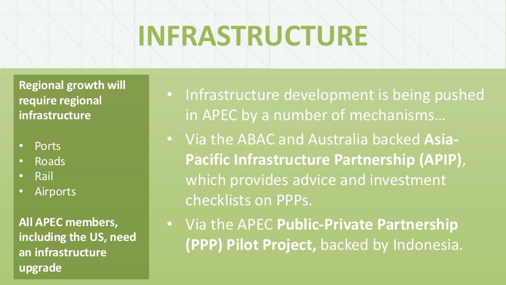 INFRASTRUCTURE • Infrastructure development is