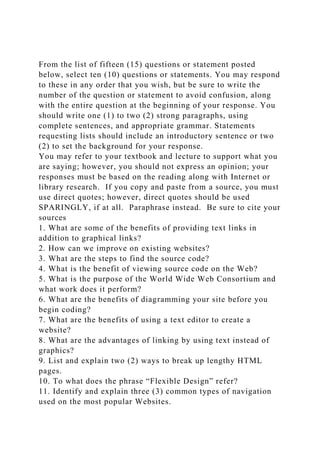 From the list of fifteen (15) questions or statement posted below,.docx