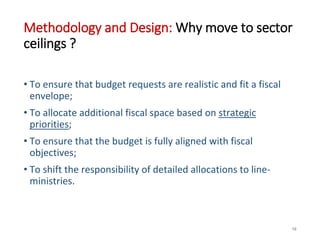From the medium term fiscal frameworkto ministries' ceilings | PPT