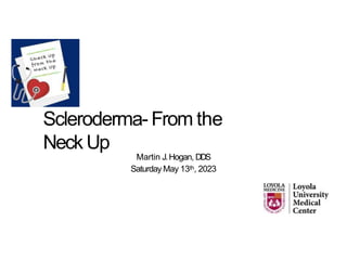 Scleroderma from the Neck Up | PPT