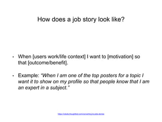 From “user stories” to “job stories” (with examples) | PPT