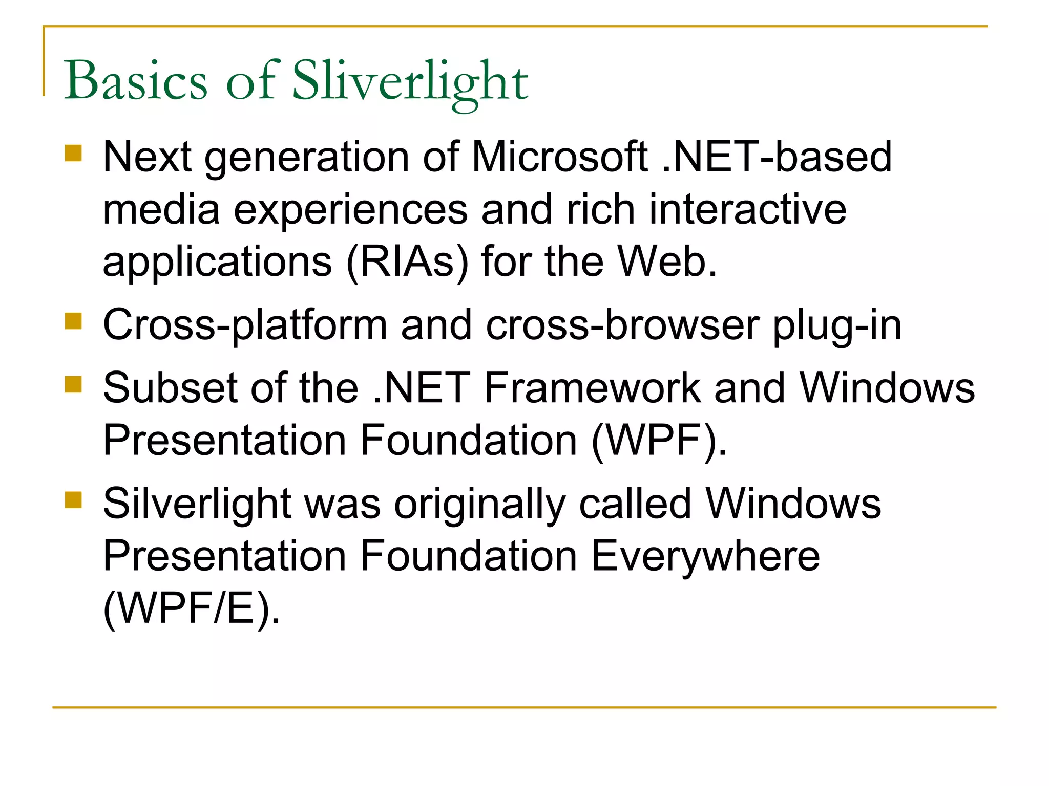 From Windows Presentation Foundation To Silverlight | PPT