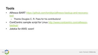 From zero to hero Backing up alfresco | PPTX | Databases | Computer Software and Applications