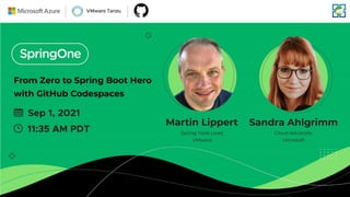From Zero to Spring Boot Hero with GitHub Codespaces | PPT