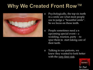 Front row-smile-gallery | PPTX