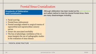 FRONTAL BONE FRACTURE AND ITS MANAGEMENT.pptx