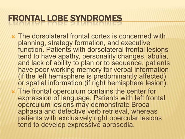 Frontal lobe syndromes | PPTX | Brain and Nervous System Disorders ...