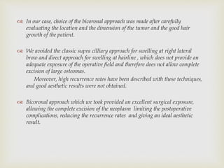 Frontal osteoma - HARSH AMIN | PPTX
