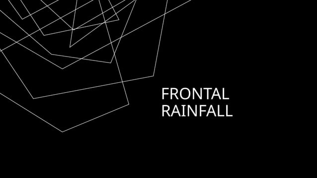 frontal rainfall.pptxxxxxxxxxxxxxxxxxxxx | PPTX