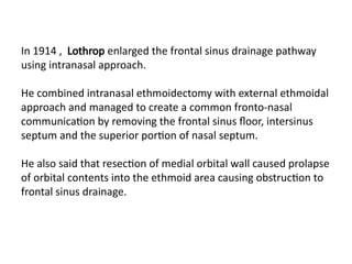 Approach to frontal sinus. Presentation. | PPTX