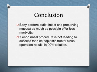 Frontal sinus procedures | PPTX