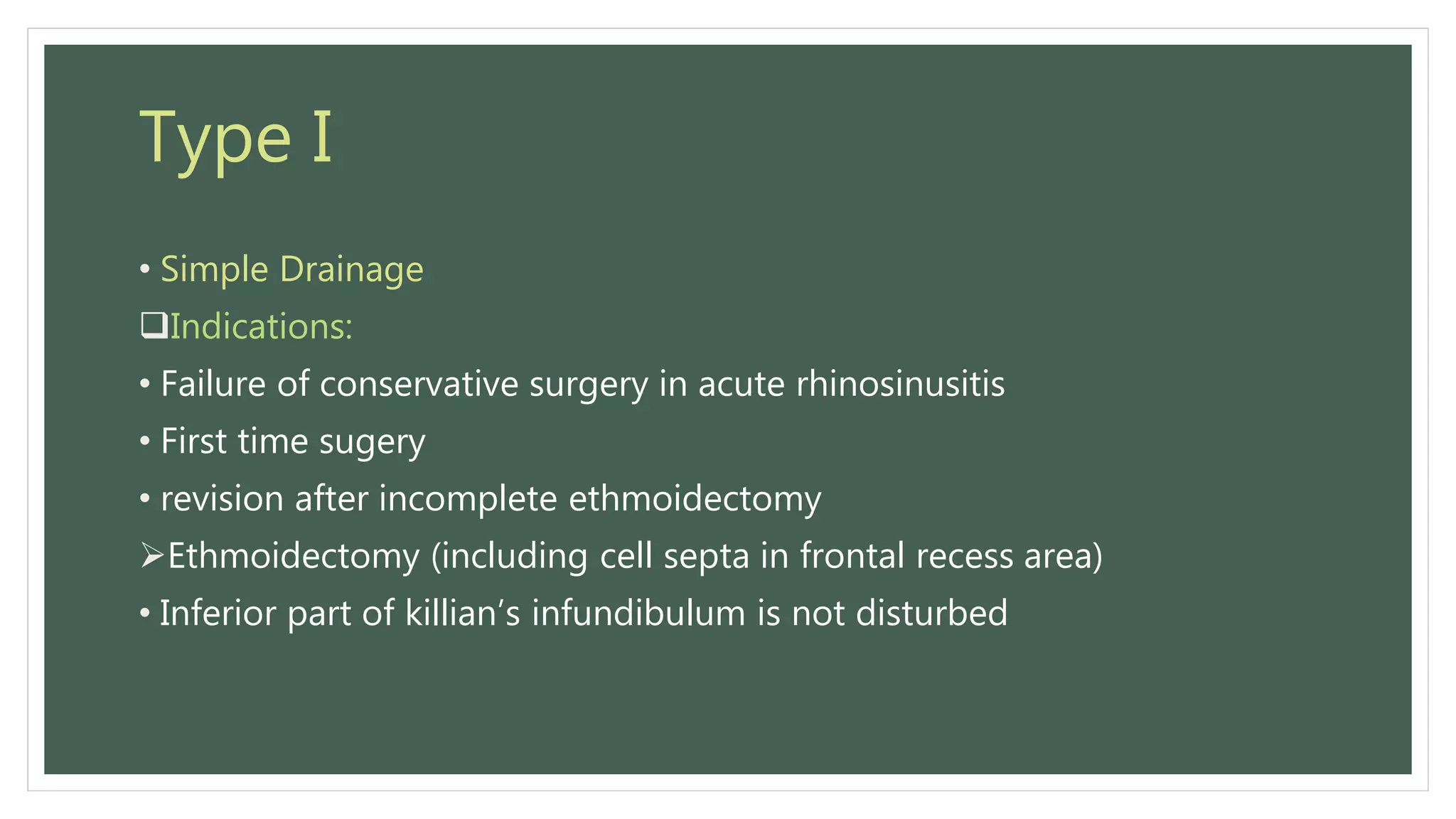 Frontal sinus surgeries | PPTX