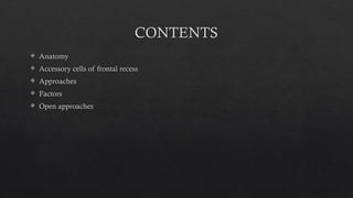 FRONTAL SINUS SURGERIES- DRAF procedures | PPTX