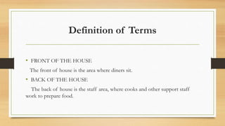 FRONT AND BACK OF THE HOUSE.pptx