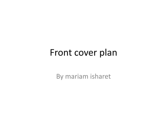 Front cover plan | PPT