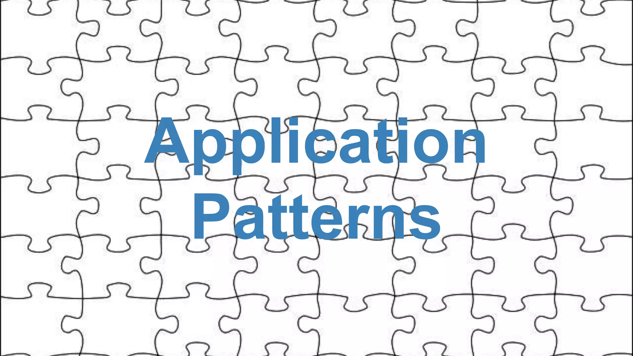 Frontend application architecture, patterns, and workflows | PPT