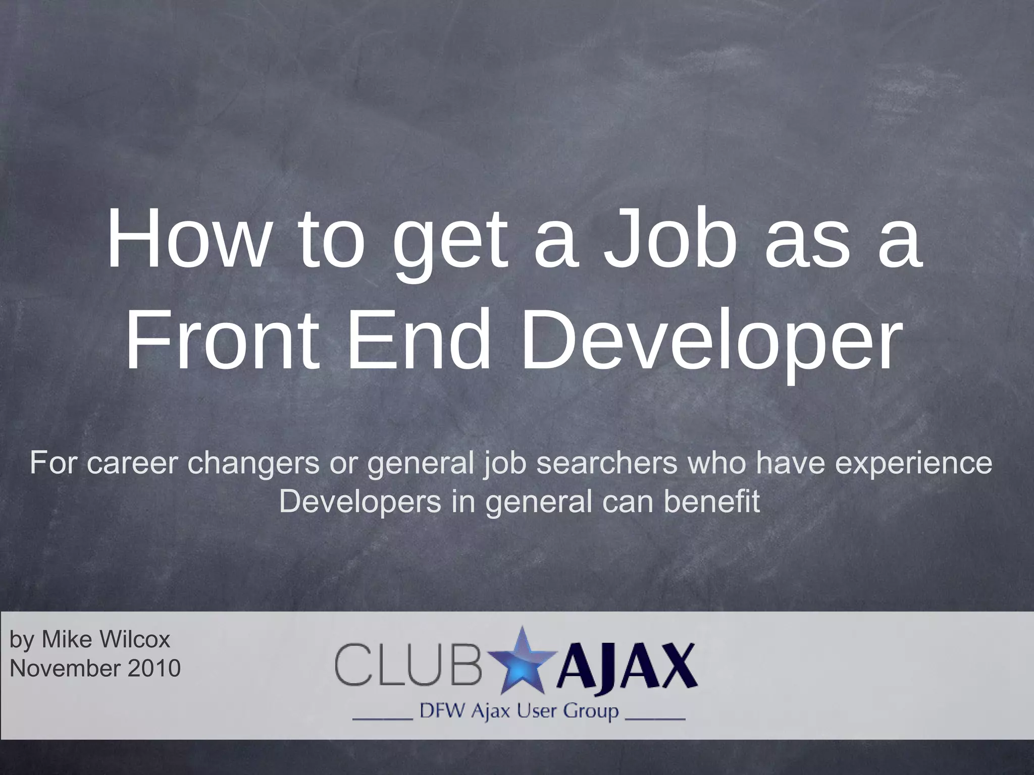 How to get a Job as a Front End Developer | PPT