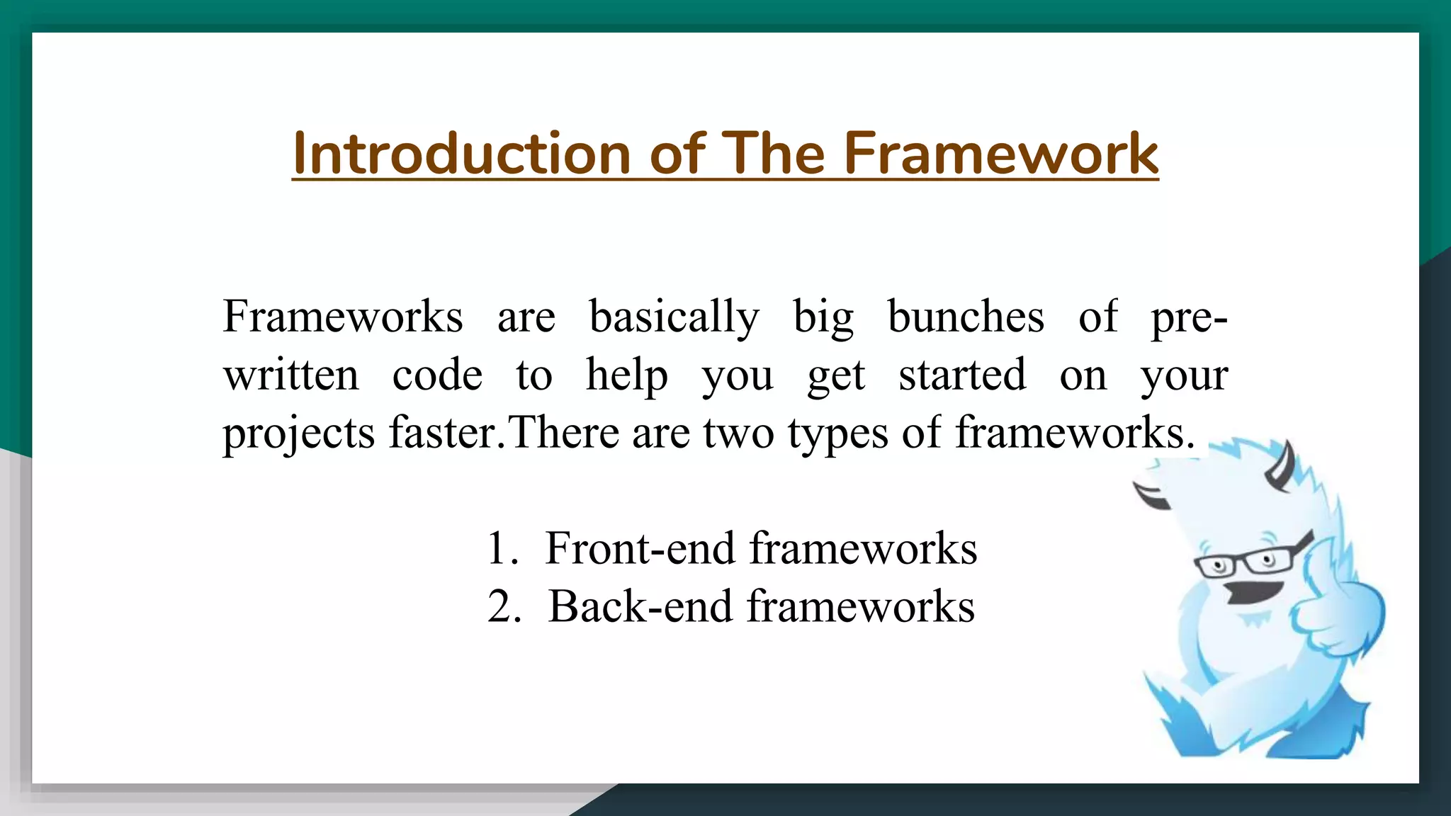 Front end frameworks | PPTX