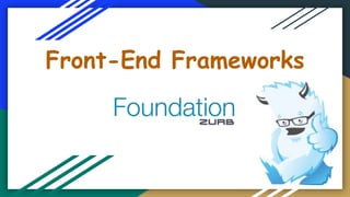 Front end frameworks | PPTX