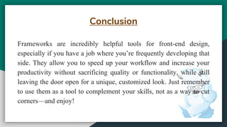 Front end frameworks | PPTX