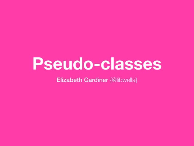 CSS Pseudo Classes | PPT