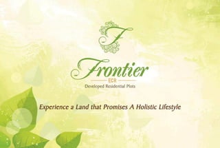 Frontier - Developed Residential Plots in ECR, Chennai | PPT