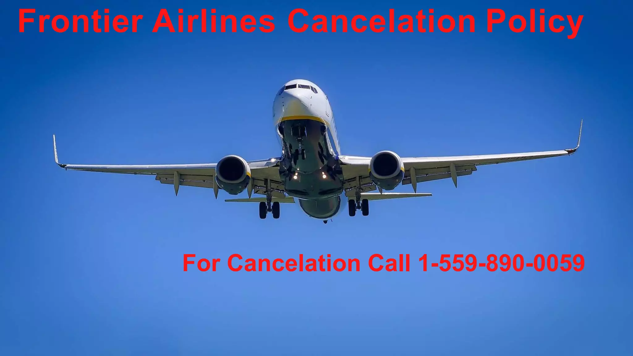 Frontier airlines cancelation policy | PPTX