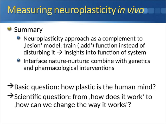 Frontiers_Measuring_plasticity_with_MRI_in_humans1.ppt