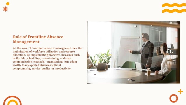 Frontline Absence Management Maximizing Efficiency and Productivity..pptx
