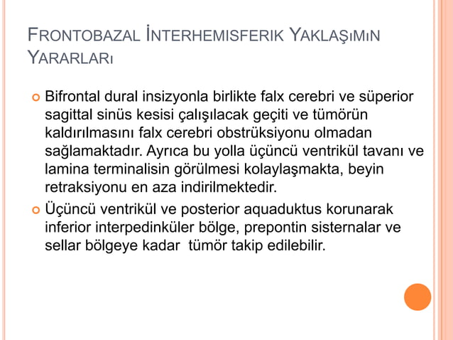 Frontobasal i̇nterhemispheric approach for large suprasellar ...