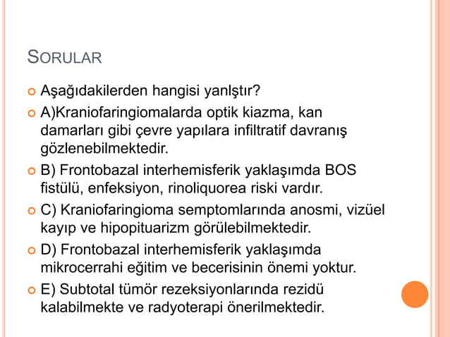Frontobasal i̇nterhemispheric approach for large suprasellar ...