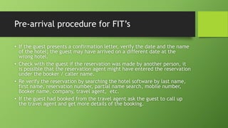 Front Office(Pre-arrival procedure for FIT, VIP & Groups) | PPTX