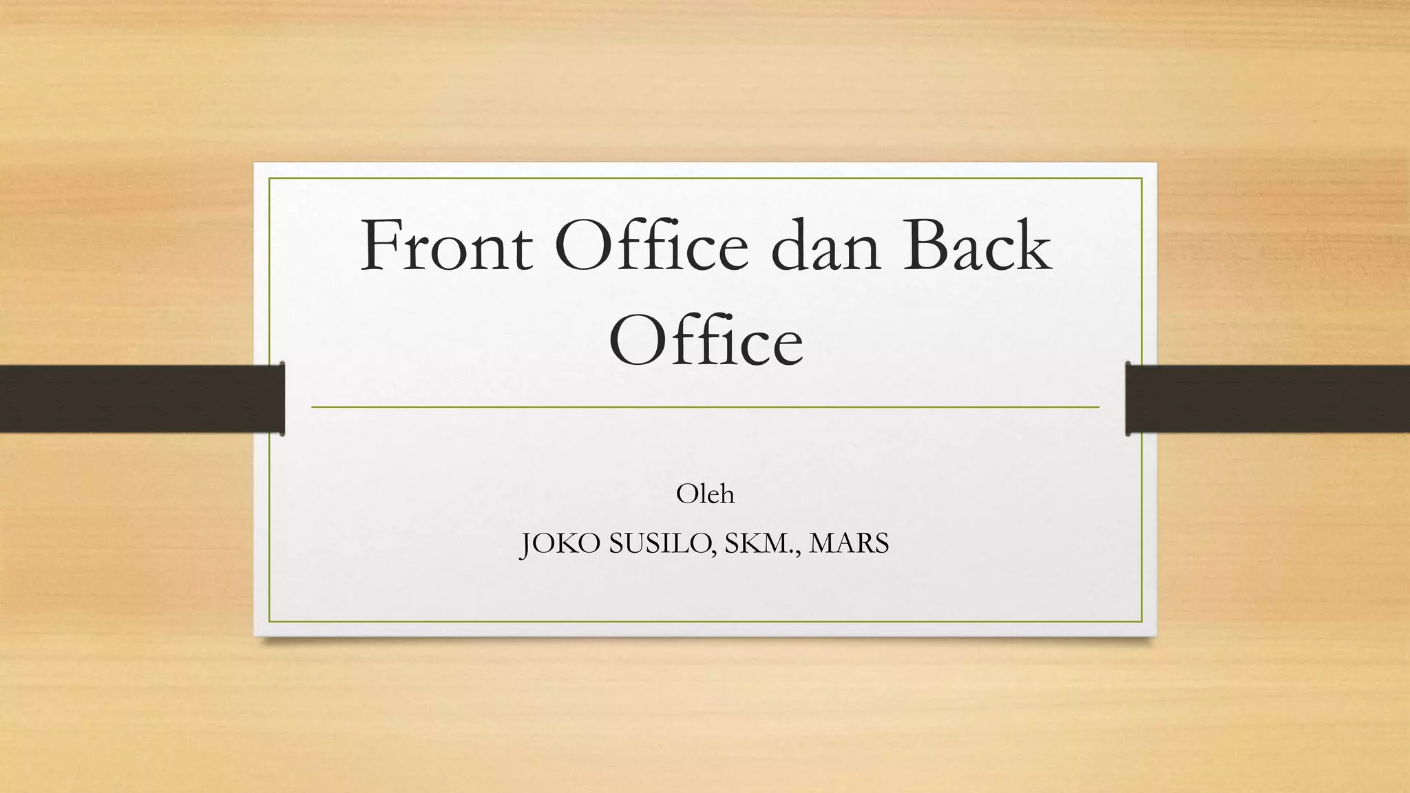 Front Office dan Back Office.pptx