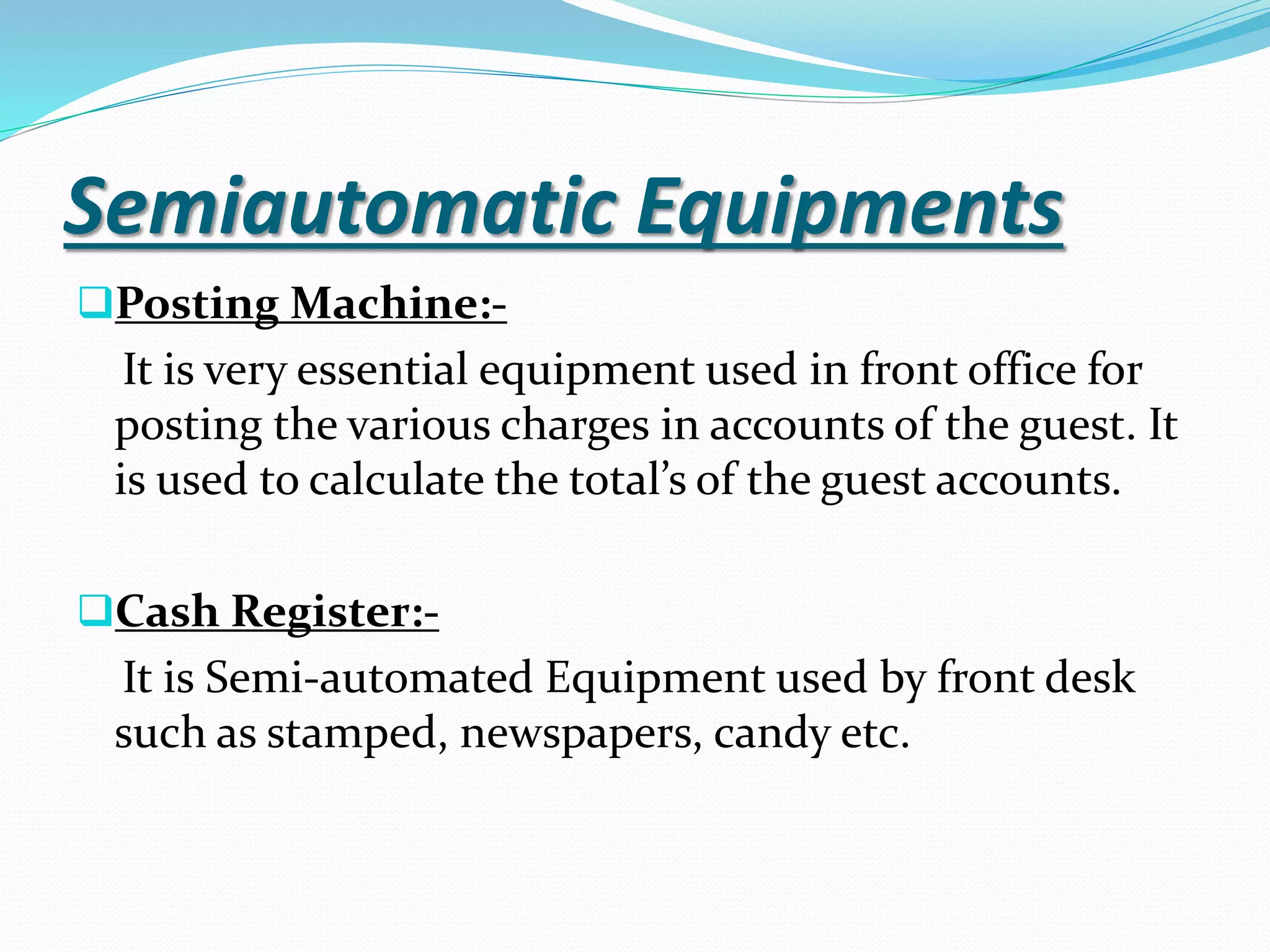 Front office Equipments | PPTX