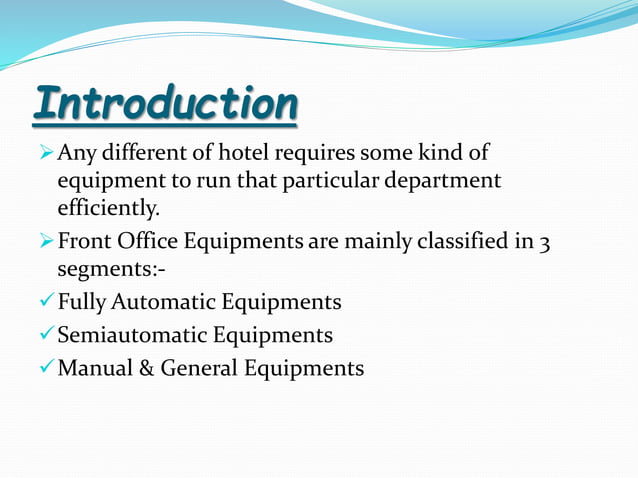 Front office Equipments | PPTX