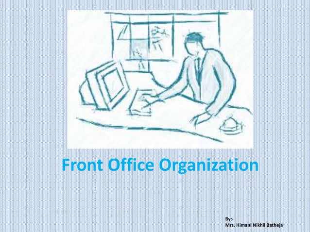 Front office organization | PPT