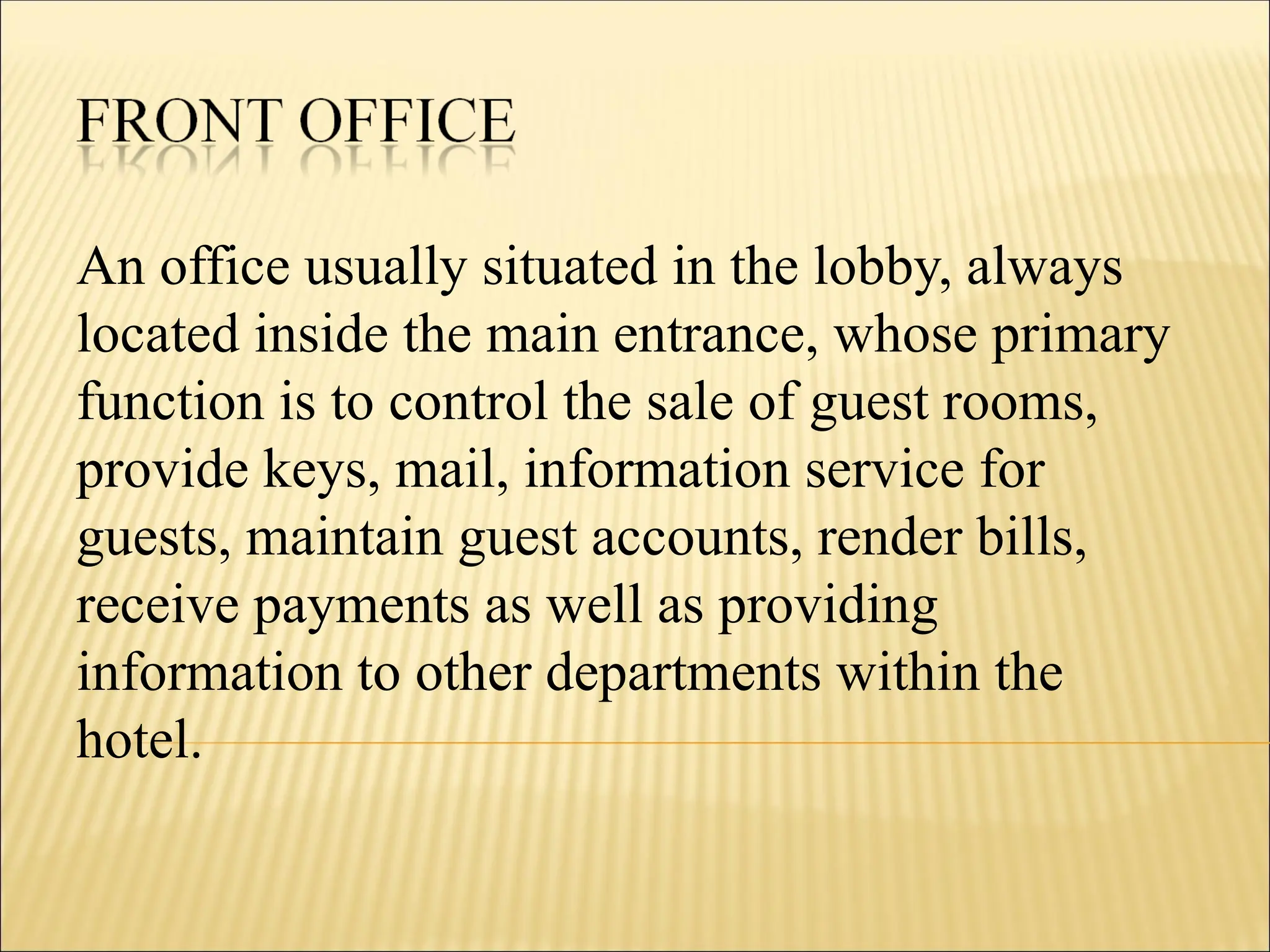 A Power Point Presentation on Front office overview.ppt