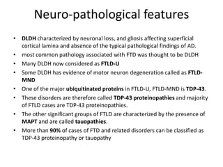 Frontotemporal dementia: Neural circuits, genetics and neuropathology ...