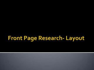 Front page research layout | PPT