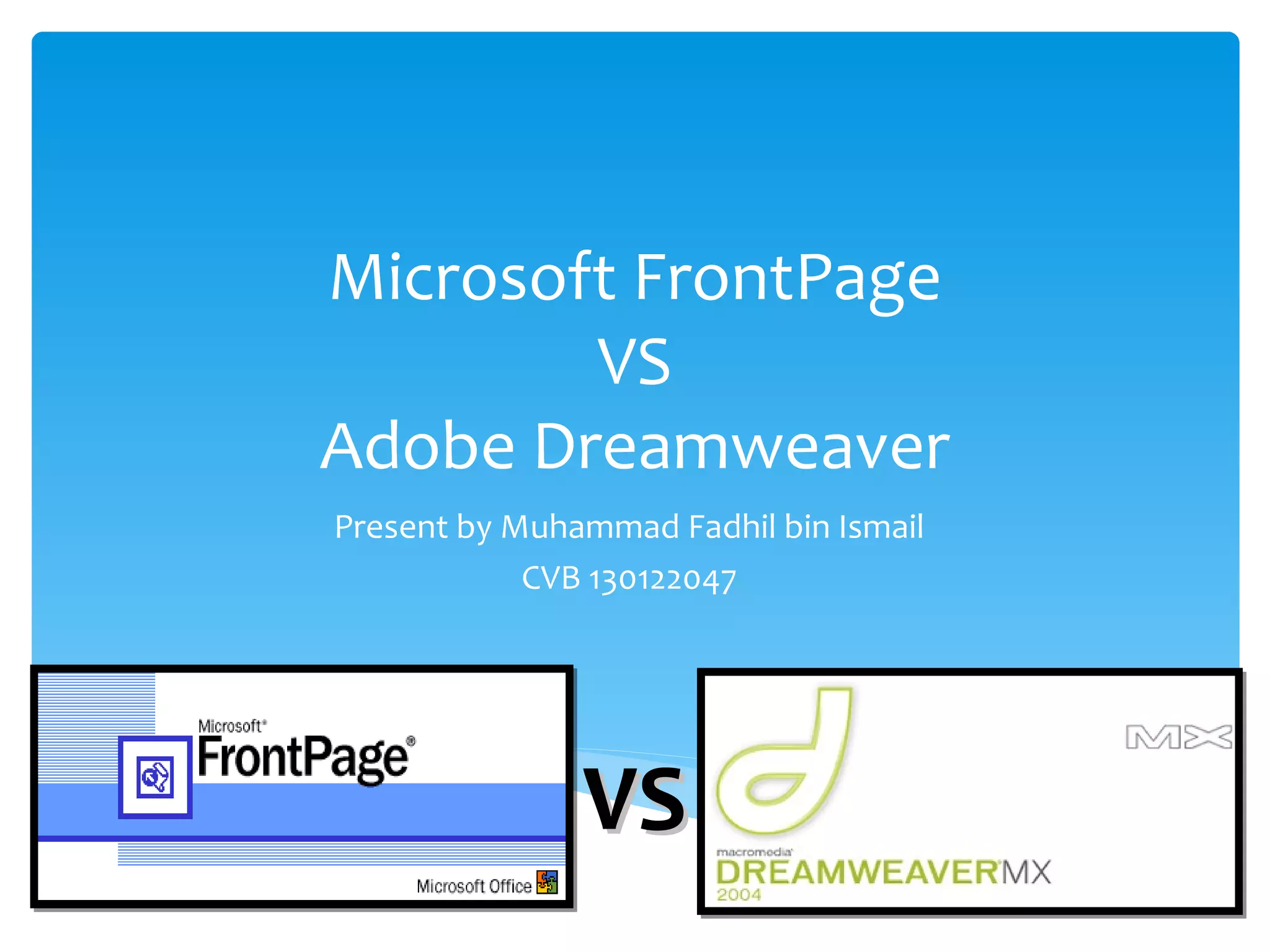 Frontpage vs dreamweaver | ODP