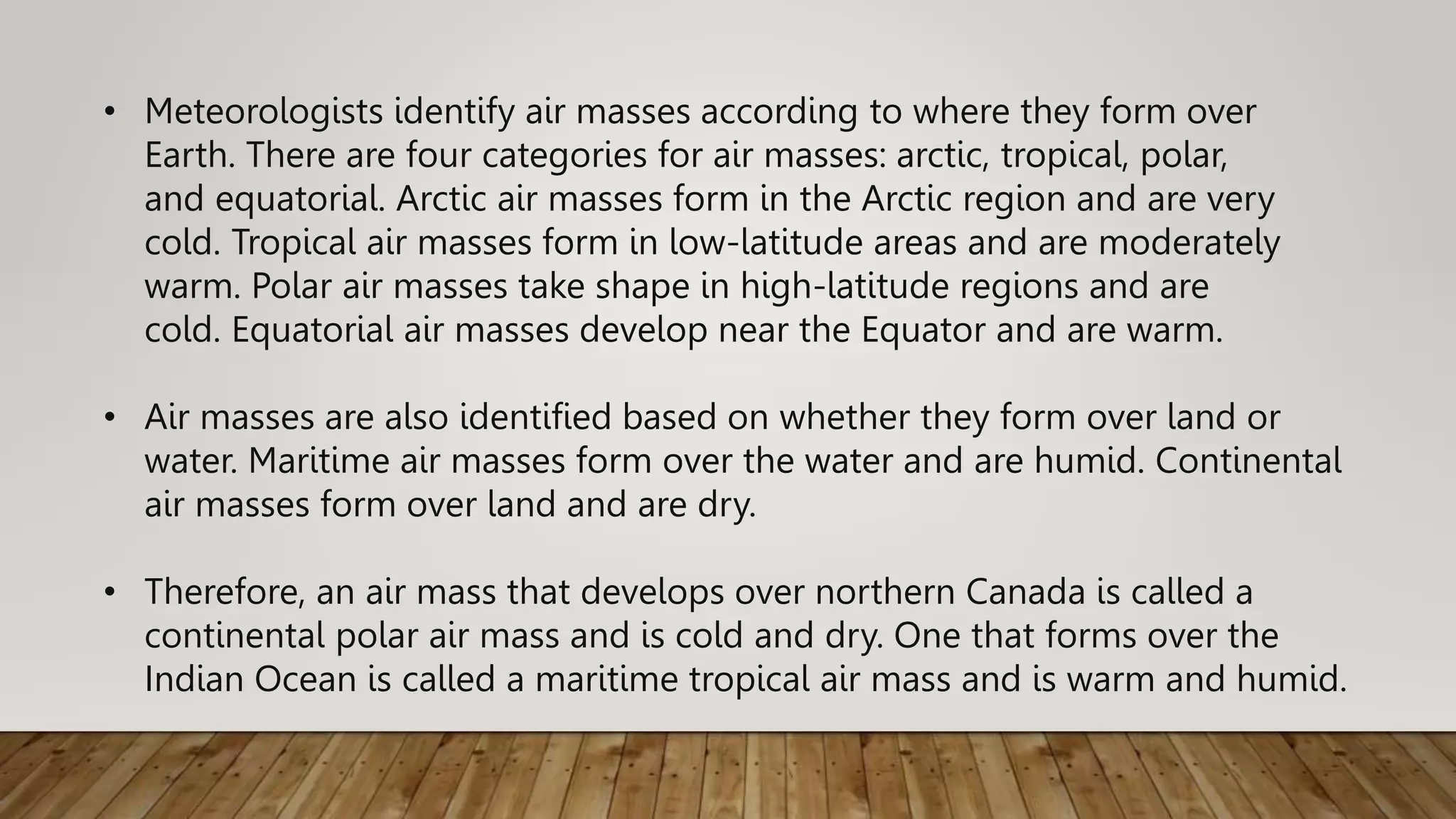 FRONTS AND AIR MASSES.pptx | Weather | Science