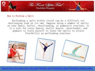 Front Splits Fast how to perform a split | PDF