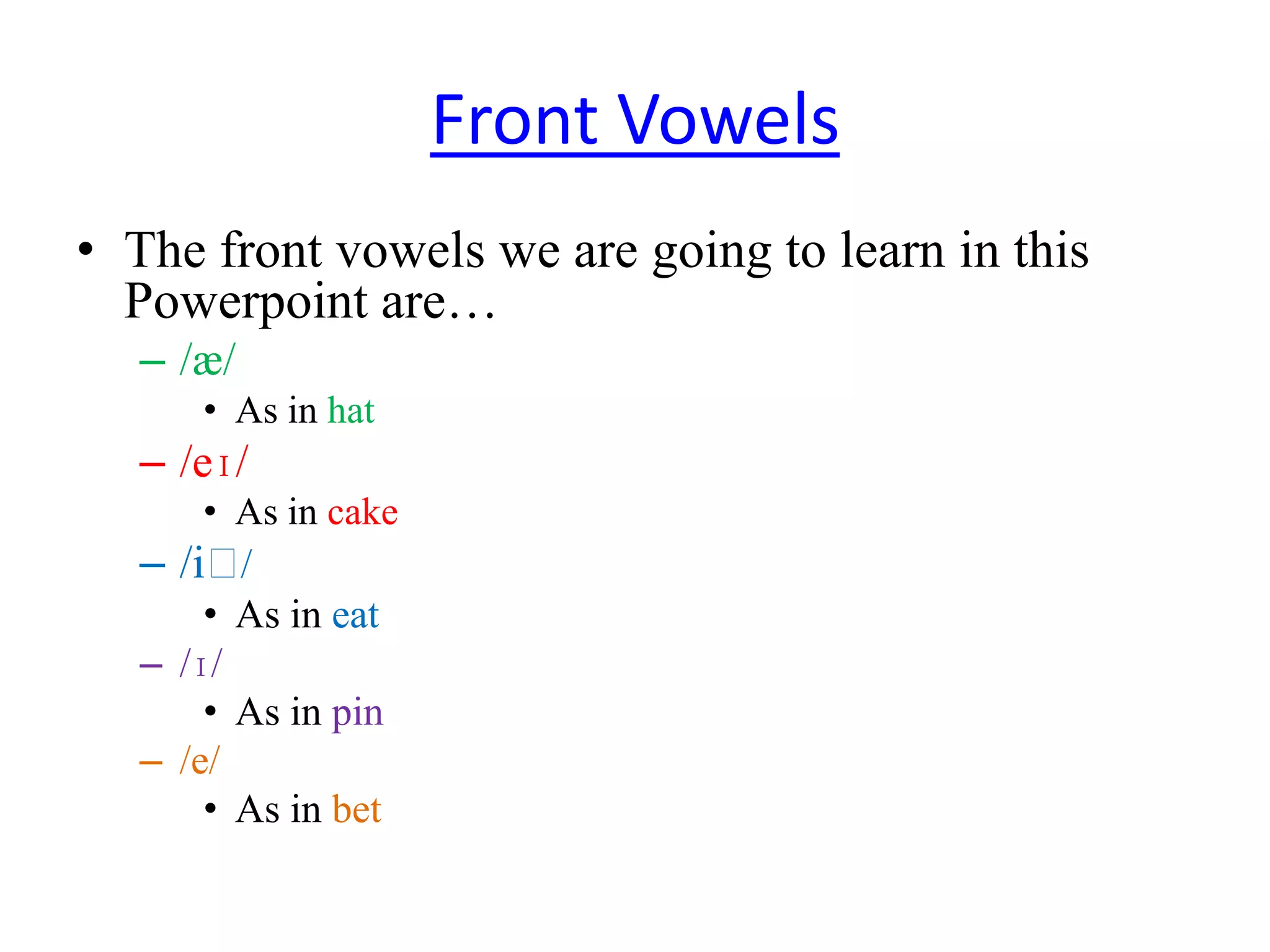 Front vowels | PPTX