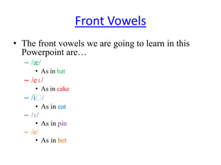 Front vowels | PPTX