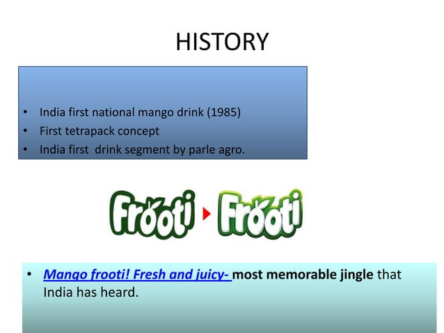 Frooti | PPTX | Business | Business and Finance